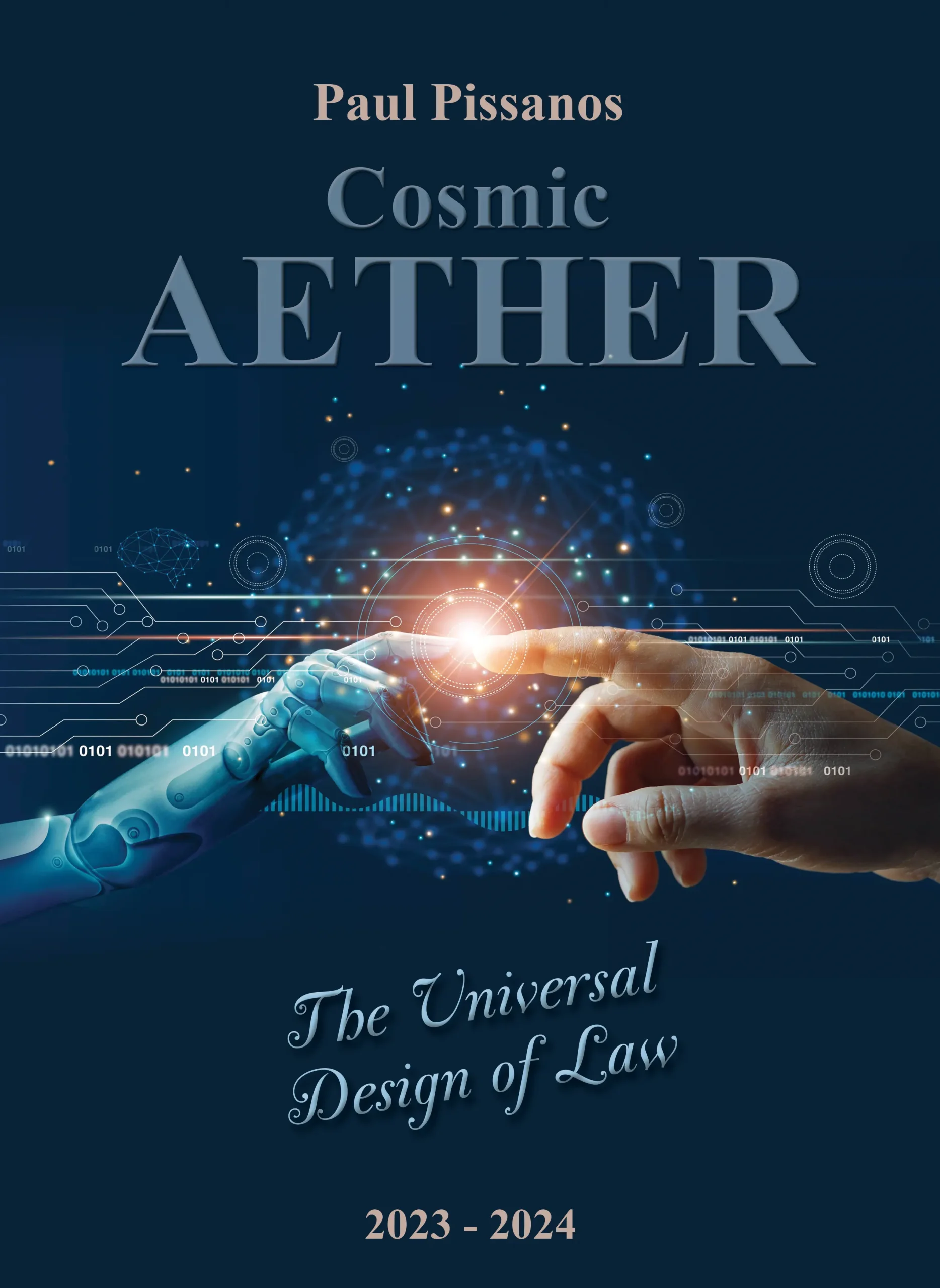 03) Cosmic AETHERThe Universal Design of Law – Heptapolis International ...